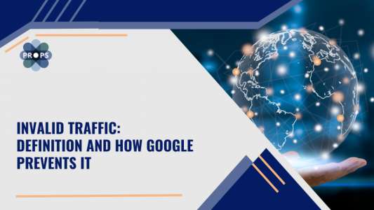Invalid Traffic: Definition and How Google Prevents It